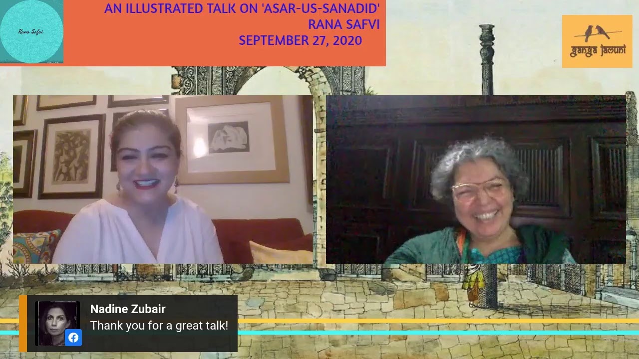 An Illustrated talk on 'Asar us Sanadid' by Rana Safvi - YouTube
