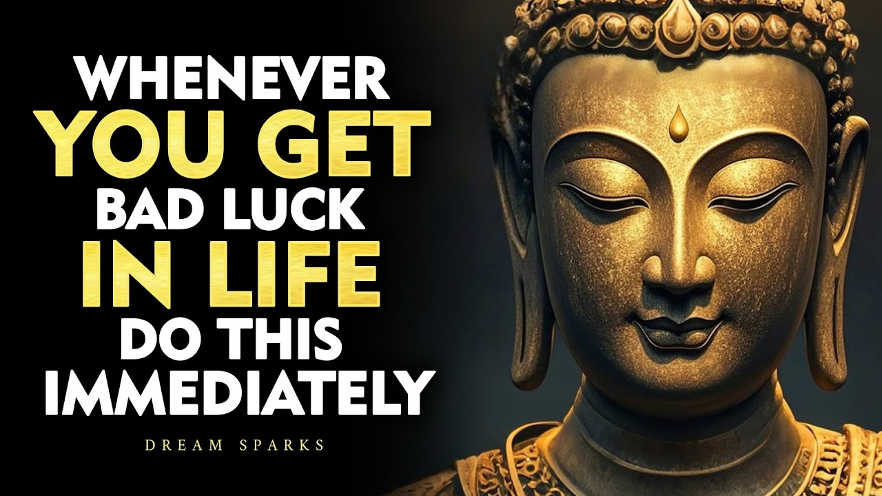 Whenever You Get Bad Luck in Life, Do This Immediately | Buddhism - YouTube
