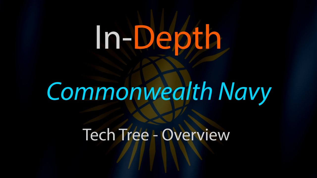 Warships - In-Depth - Commonwealth Tech Tree Overview [proposal ...