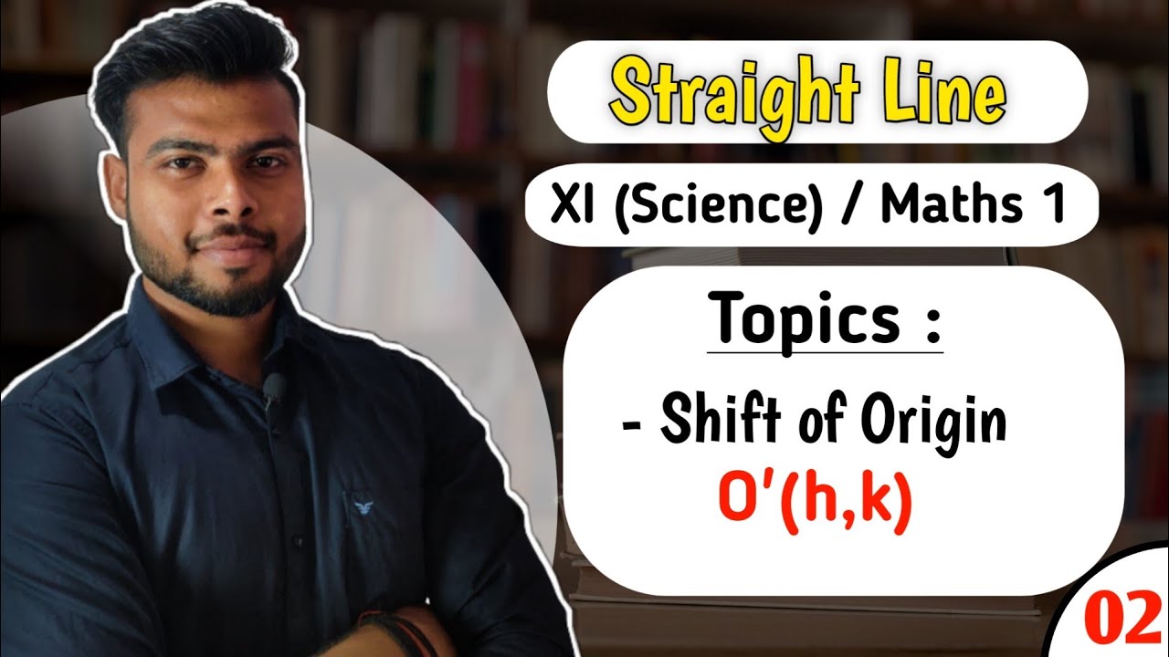 Shift of Origin | Solved Questions | Lecture - 2 - YouTube