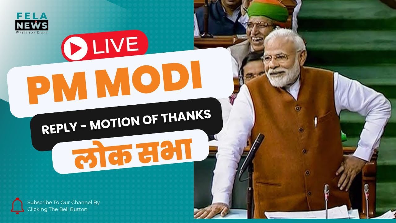 PM Modi live in Lok Sabha - YouTube