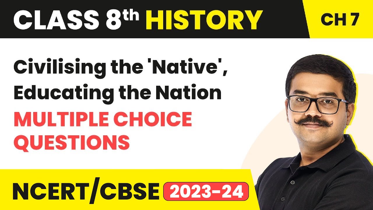 Civilising The Native Educating The Nation Multiple Choice Questions civilising-the-native-educating-the-nation-multiple-choice-questions