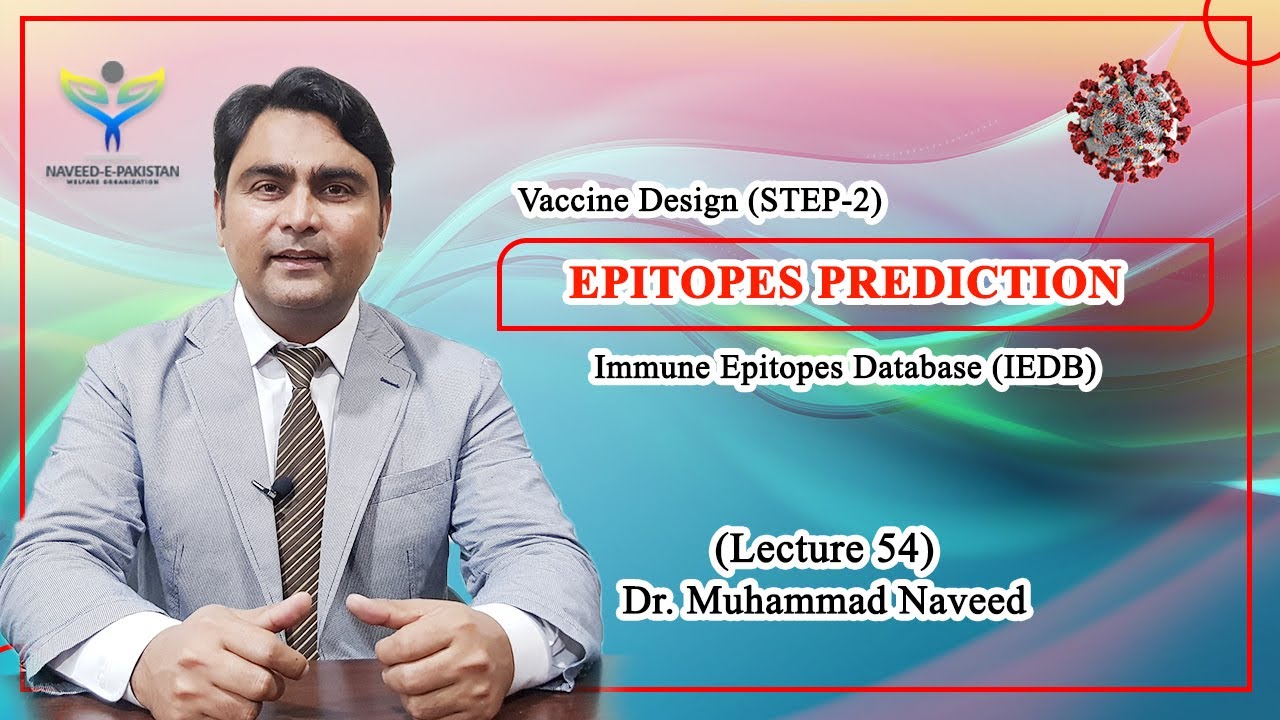 Vaccine Epitopes Prediction | Immune Epitope Database (IEDB) | Step 2 | Lec 54 l Dr. Muhammad ...