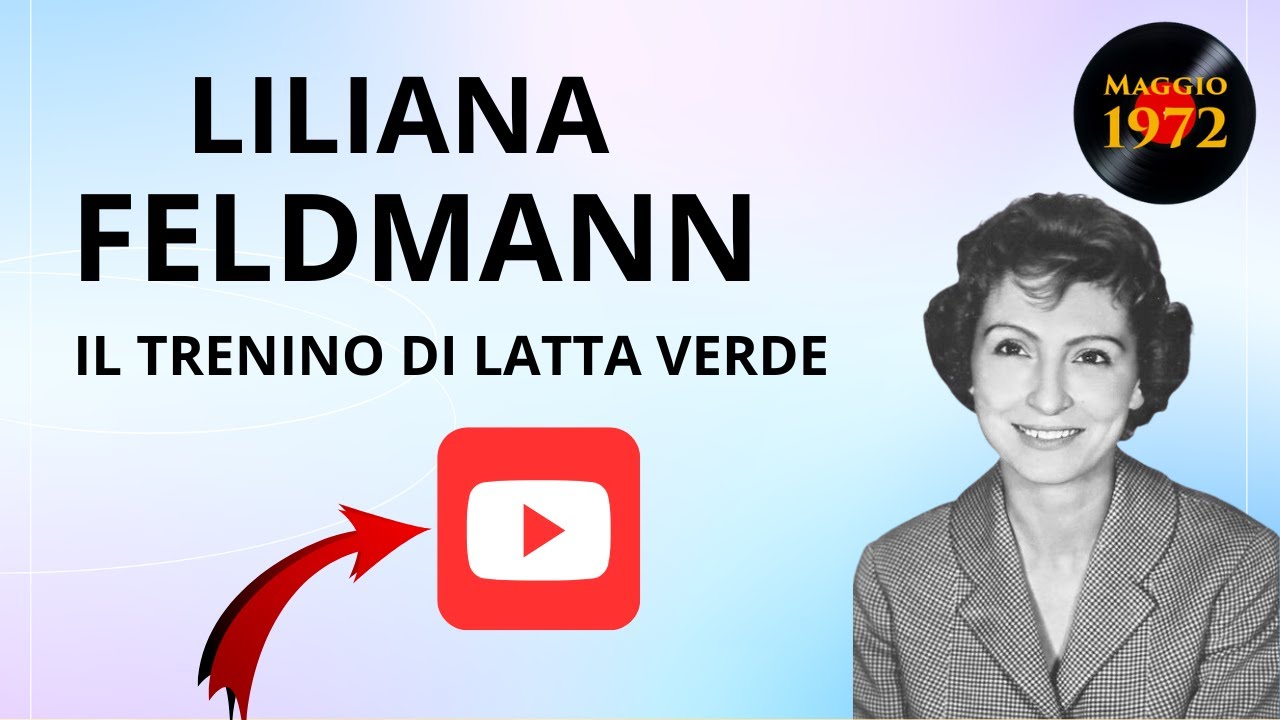 Liliana Feldmann canta Il trenino di latta verde (1956) - YouTube