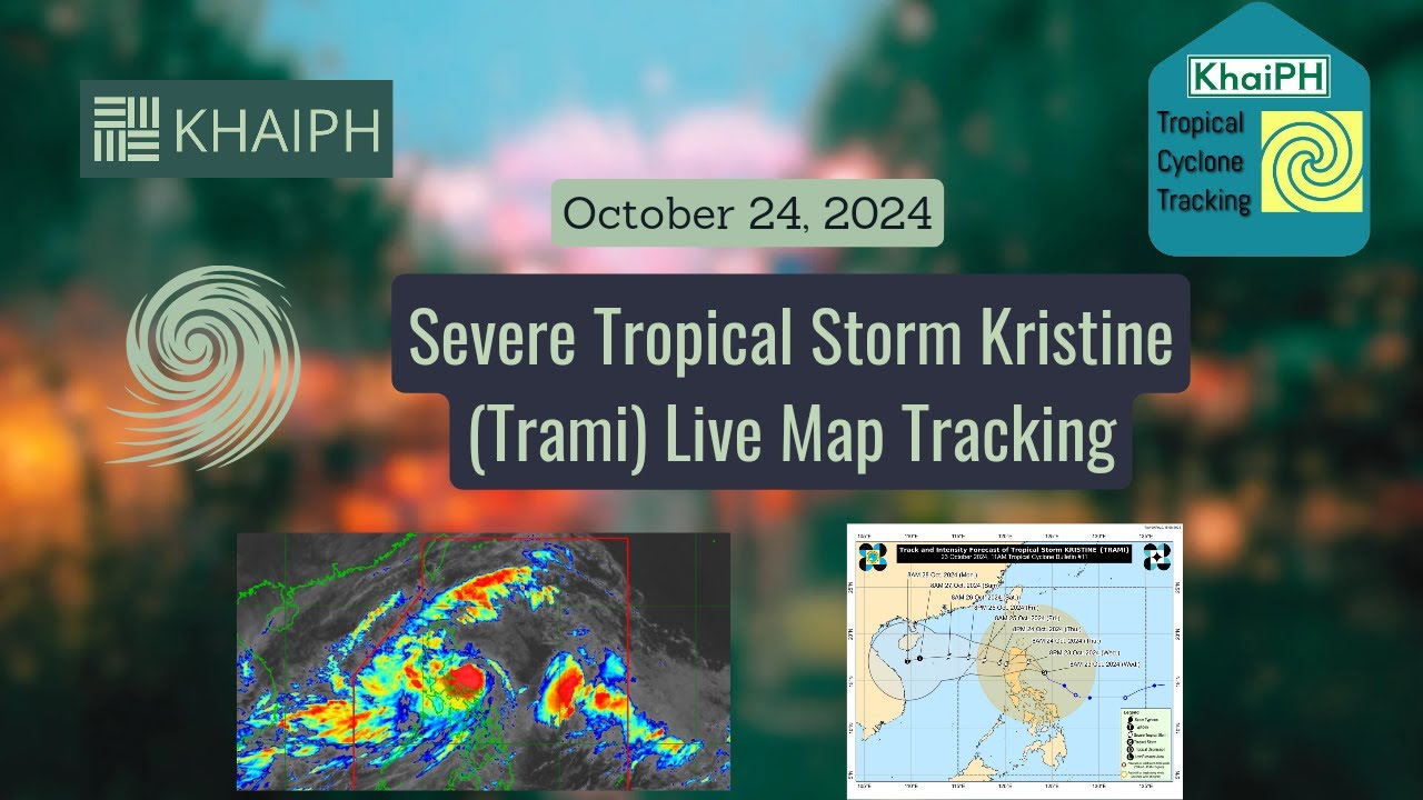 Severe Tropical Storm Kristine Live Tracking October 24, 2024 - YouTube