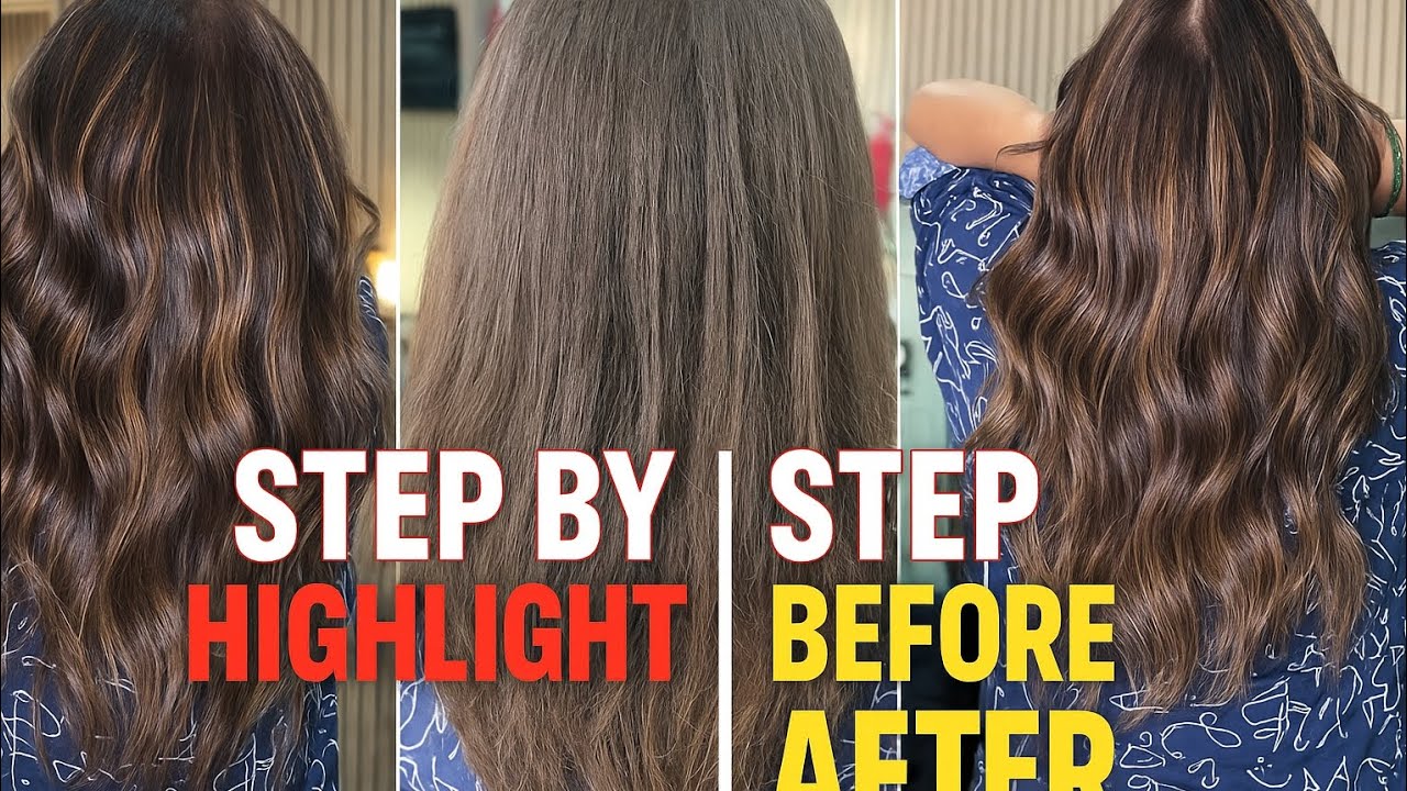 Step by Step Hair Highlights 🤩 | Before & After Transformation 🤩 😮 ...