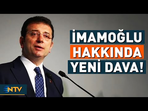 Ekrem İmamoğlu Hakkında Yeni Dava! 4 Yıl Hapsi Talep Edildi | NTV