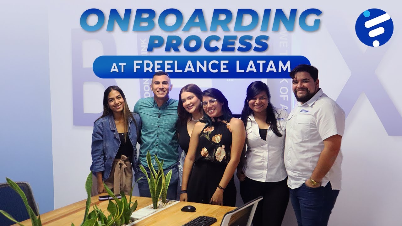 Onboarding Process en Freelance Latam - YouTube