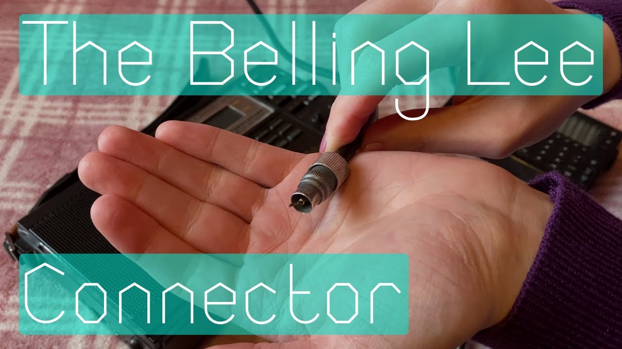 What is the Belling Lee connector, how do I assemble it and why do I ...