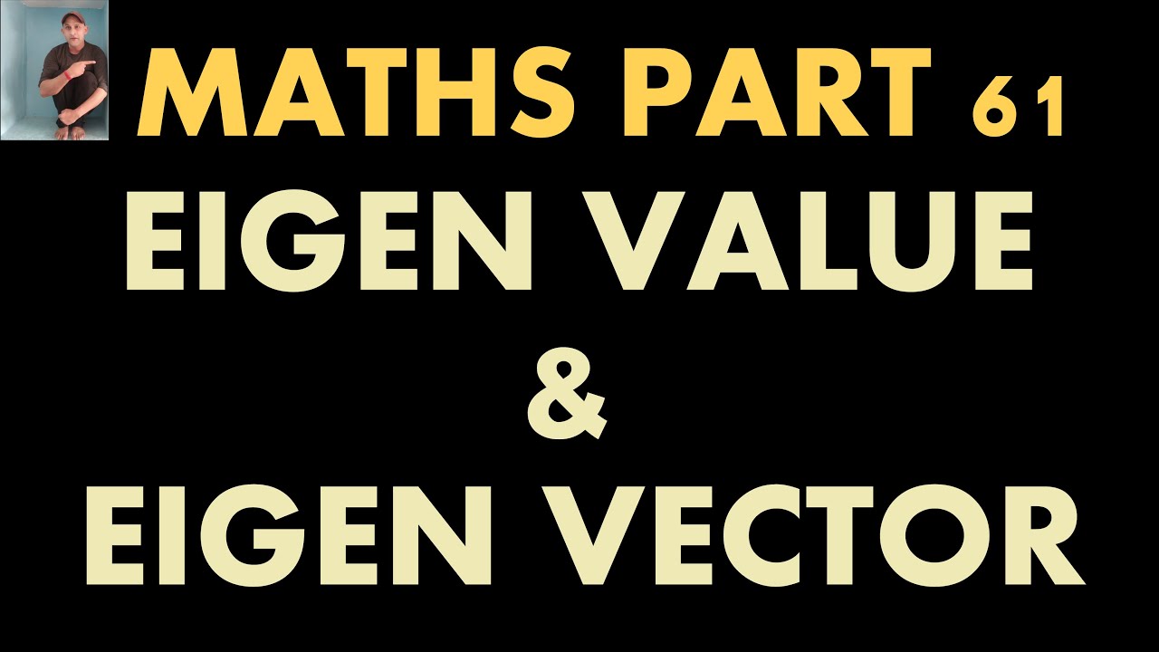 Eigen value and vector | matrix 15 | mathematics regular classes ...