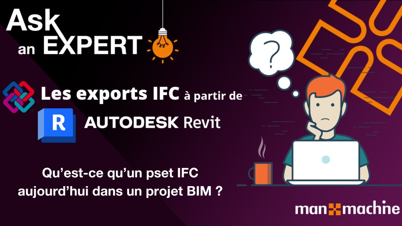 Ask an Expert, export des IFC à partir de Revit : Un pset IFC aujourd’hui dans un projet BIM ...