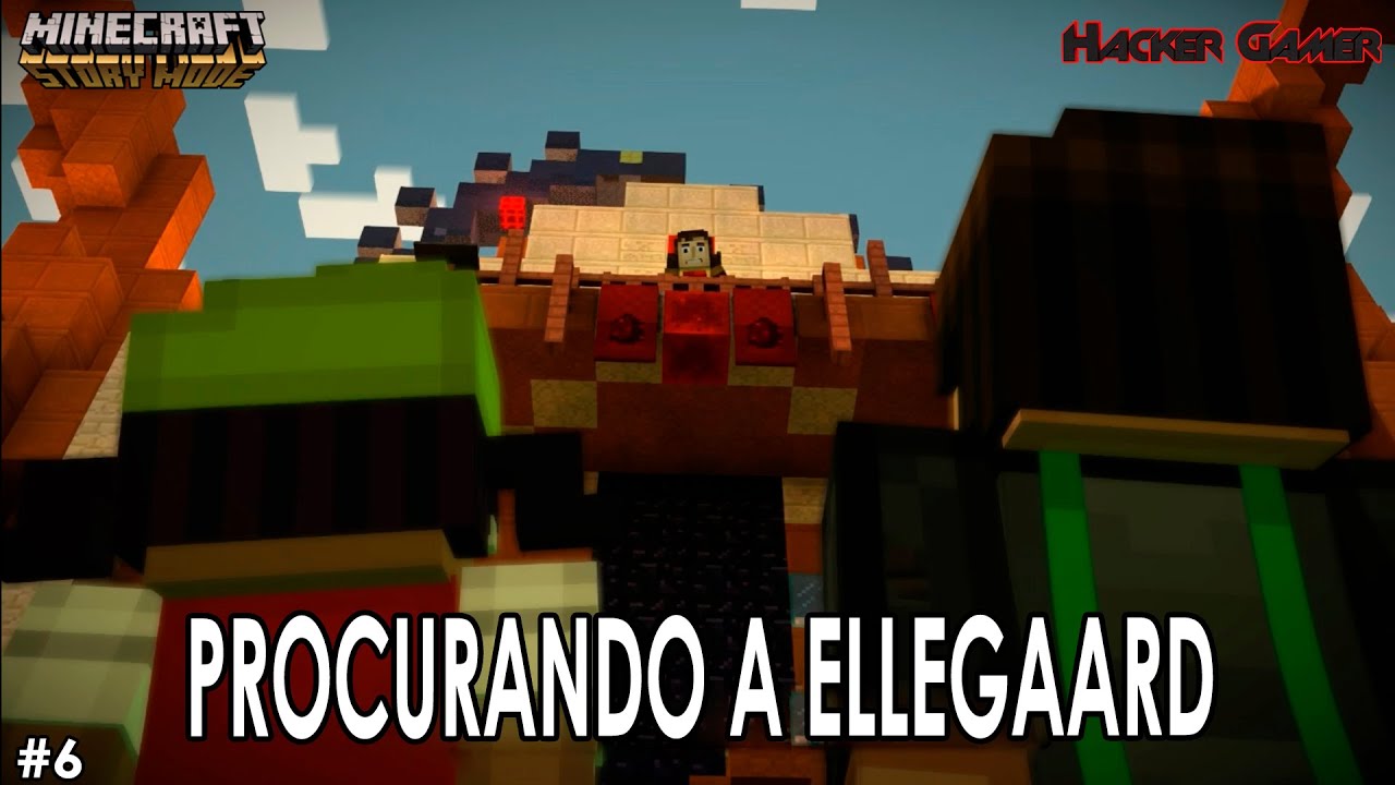 Minecraft: Story Mode - Procurando a Ellegaard #6 - YouTube