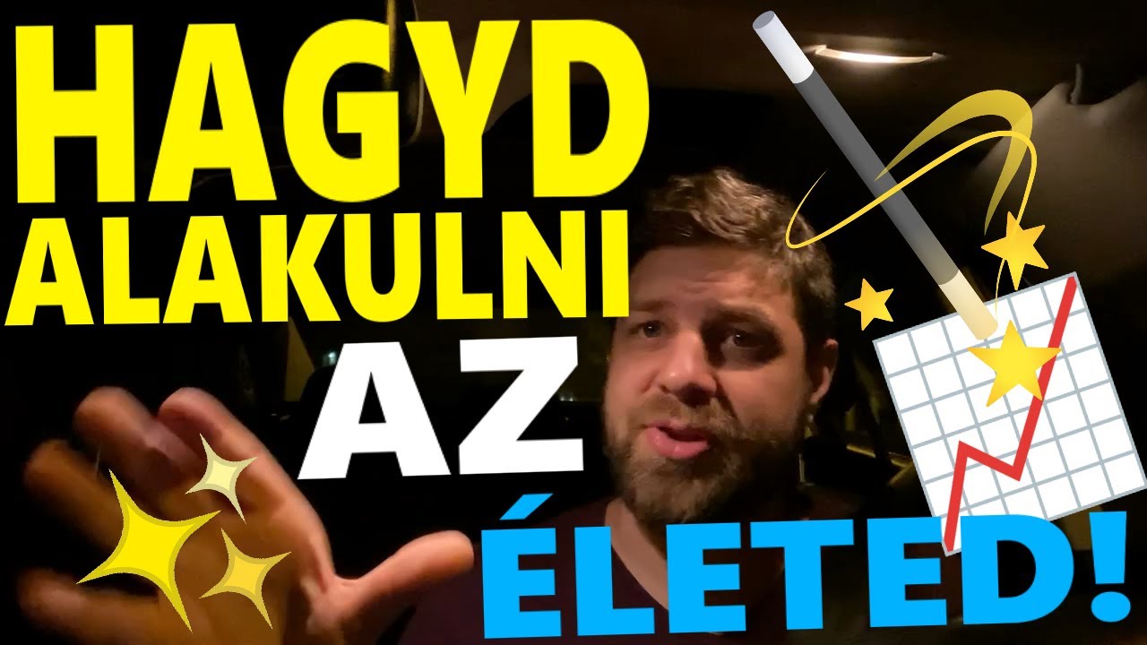 Napi Motiváció Robitól: Hagyd KIALAKULNI az életed! - YouTube