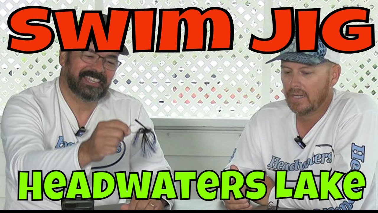 How to Bass Fish with Swim Jig - Headwaters Lake Bass Fishing Update ...