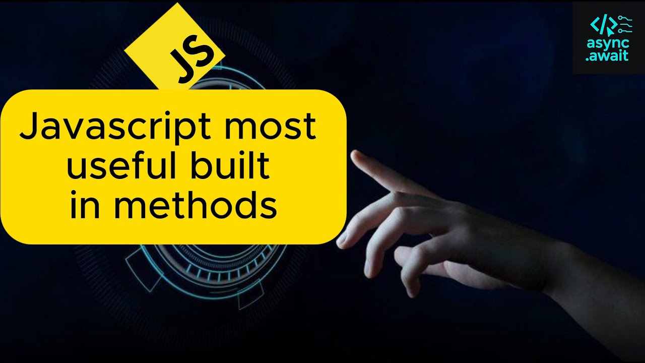 10 JavaScript Built-in Methods Explained with Examples - YouTube