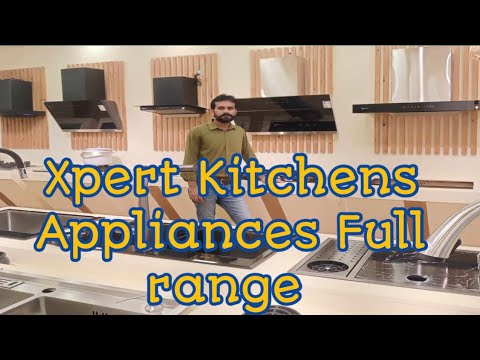 #xpert #kitchen #appliances #showroom #DHA Ph 5 #karachi - YouTube
