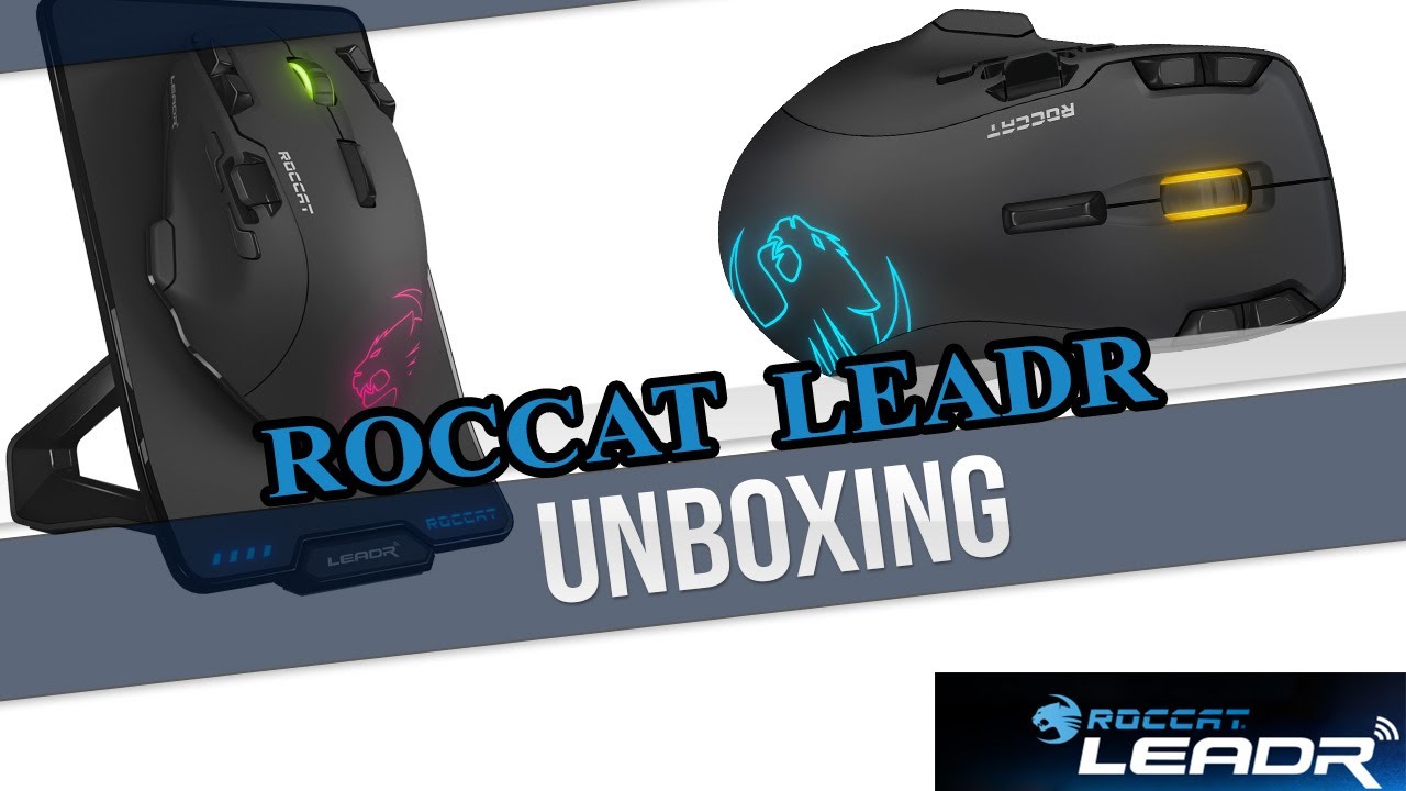 Unboxing - ROCCAT LEADR - - YouTube