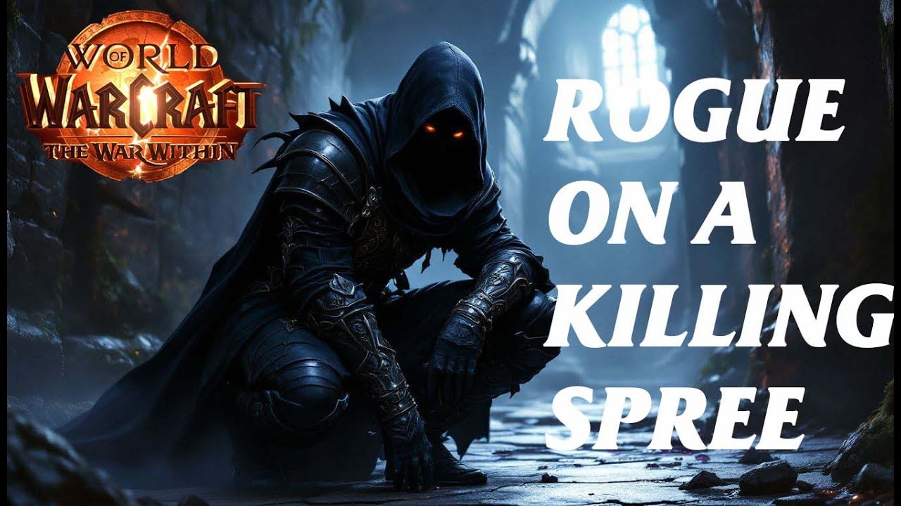 Rogue on a KILLING SPREE! - Assassin rogue pvp the war within 11.0.5 ...