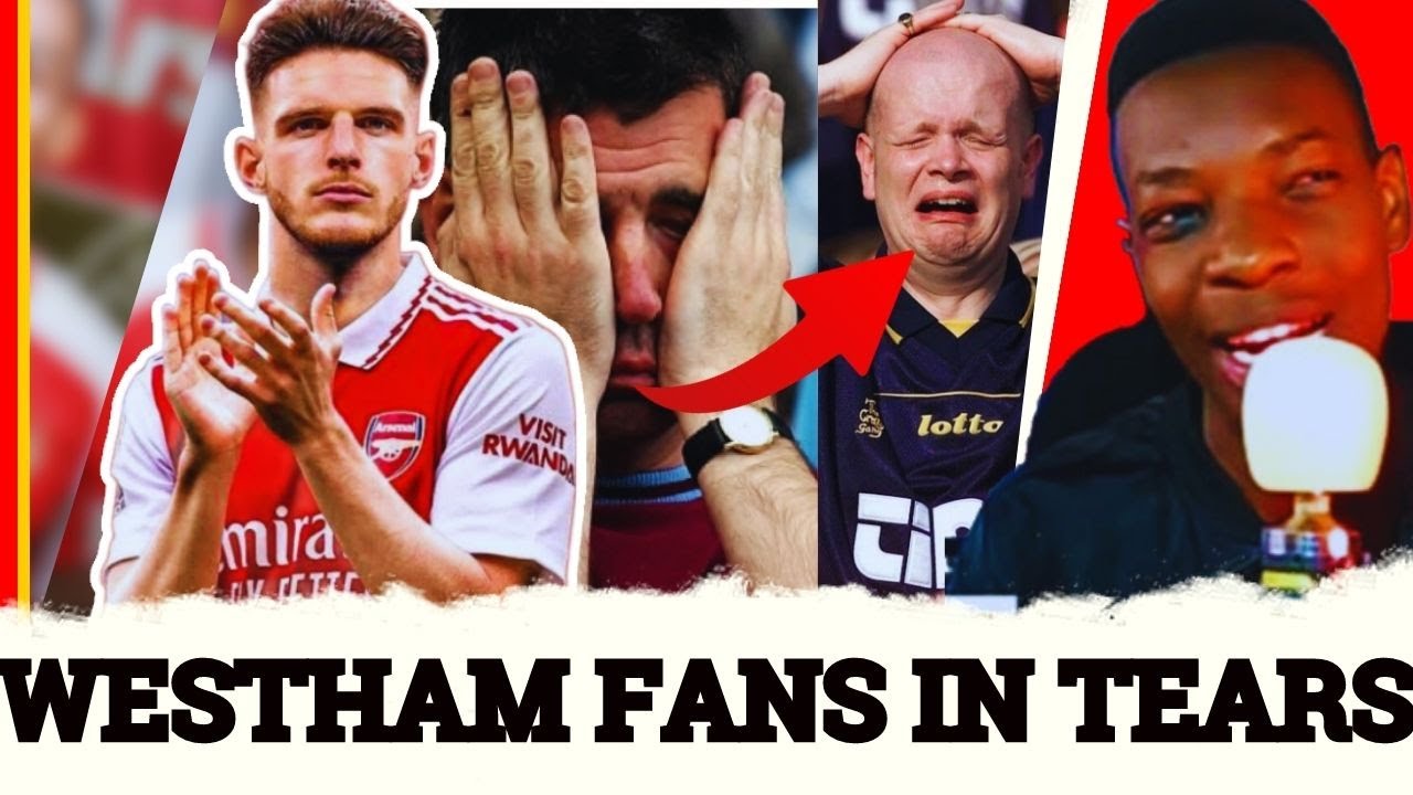 Westhan FANS In Tears As RICE Says GOODBYE! |Arsenal News Now - YouTube