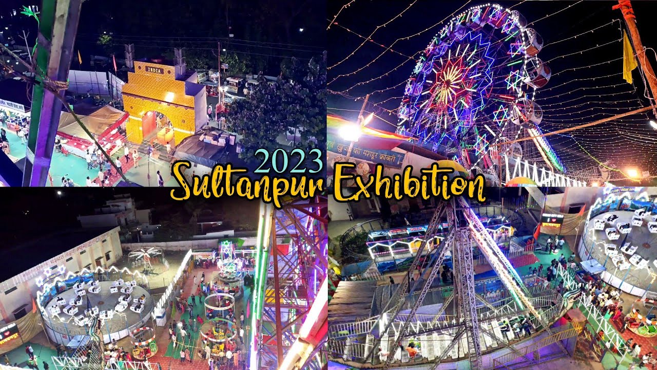 Sultanpur Exhibition 2023 || Sultanpur Exhibition Khurshid Club 2023 ...
