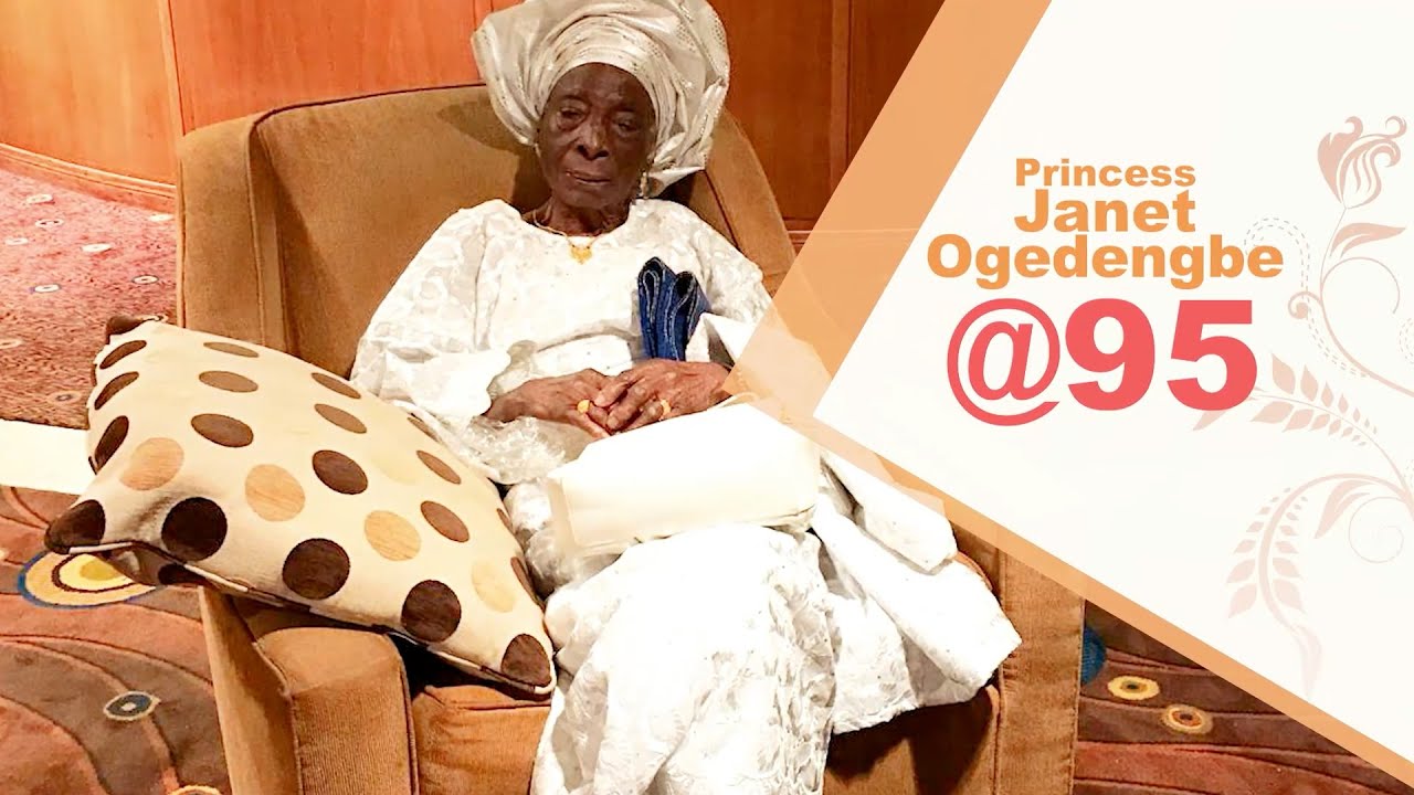 Princess Janet Ogedengbe's 95th Birthday -Highlights - YouTube