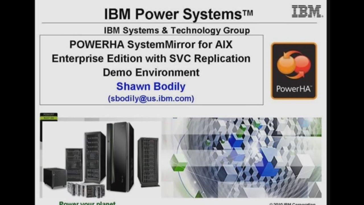 PowerHA Enterprise Edition with SVC Replication Fallover Demo - YouTube