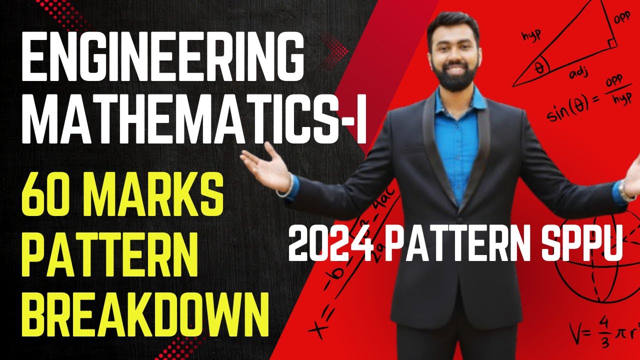 60 MARKS PATTERN EXPLAINED IN DETAILS - ENGINEERING MATHS 1- SPPU 2024 ...