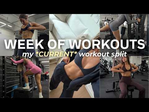 WEEK OF WORKOUTS | my current workout split & everyday gym routine