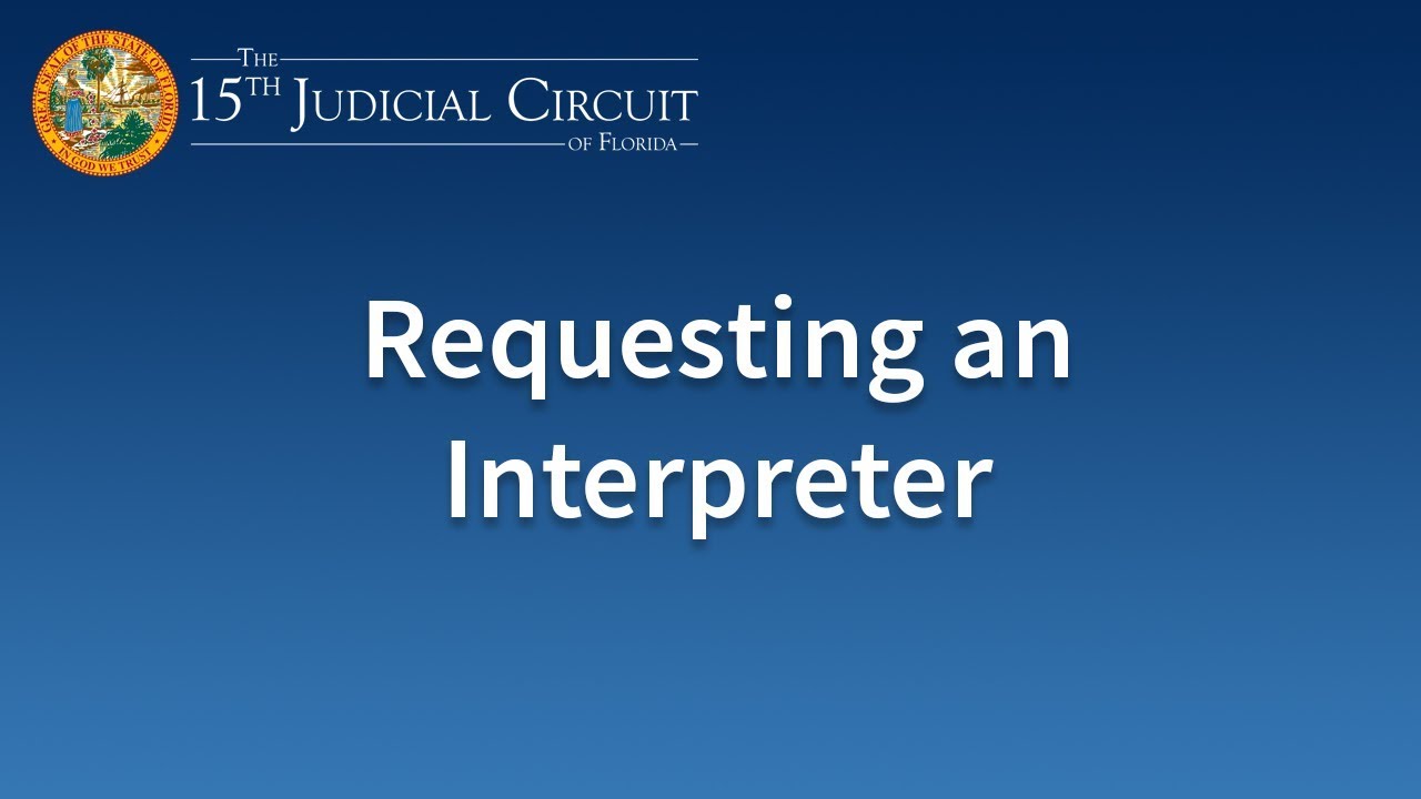 Requesting an Interpreter - YouTube
