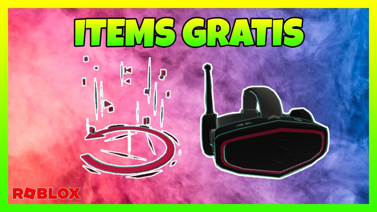 ITEMS GRATIS ROBLOX ⚽ Cómo conseguir las GAFAS DE REALIDAD VIRTUAL y ...