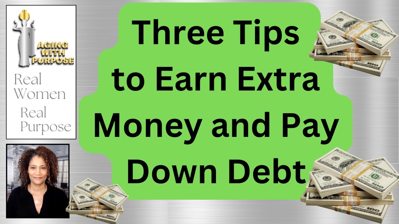 Three Tips to Earn Extra Money and Pay Down Debt - YouTube