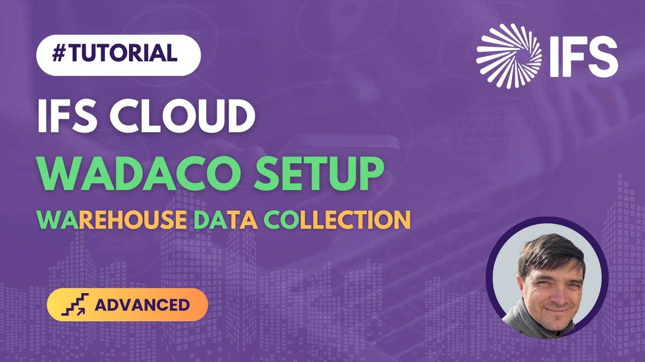 WaDaCo Setup in IFS Cloud (WArehouse DAta COllection tutorial) (10 ...