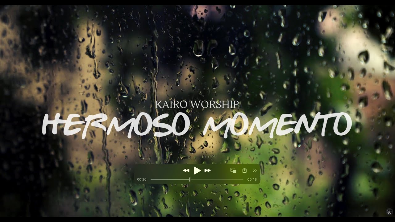 KAIRO WORSHIP HERMOSO MOMENTO LYRIC VIDEO - YouTube