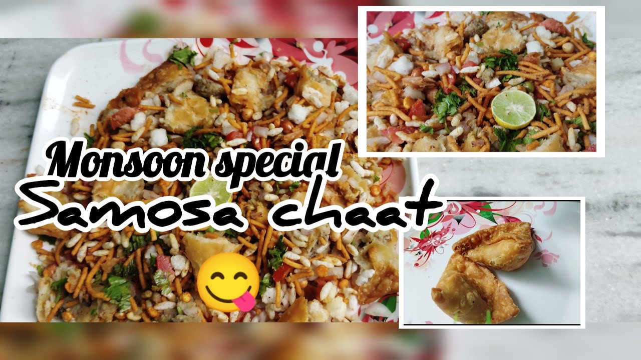 Mansoon Special Samosha Chat | Samosa Chat Recipe 😋 - YouTube