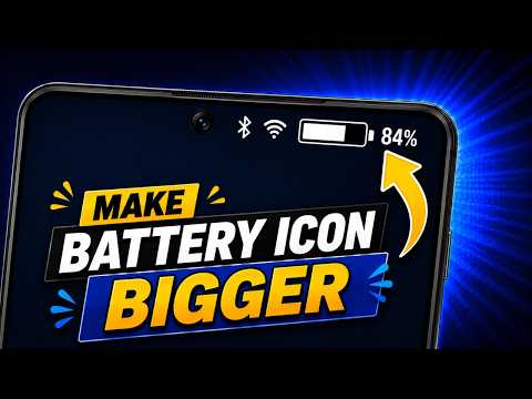 How to Enlarge Battery Percentage Icon on Your Phone 2026 | Make Battery Icon Bigger on Android
