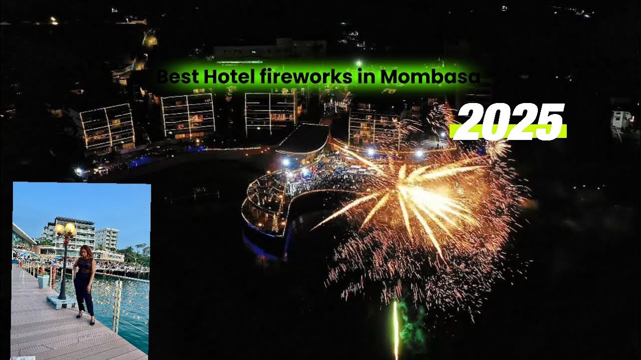 THE BEST FIREWORKS IN MOMBASA AT ENGLISH POINT HOTEL #fireworks # ...