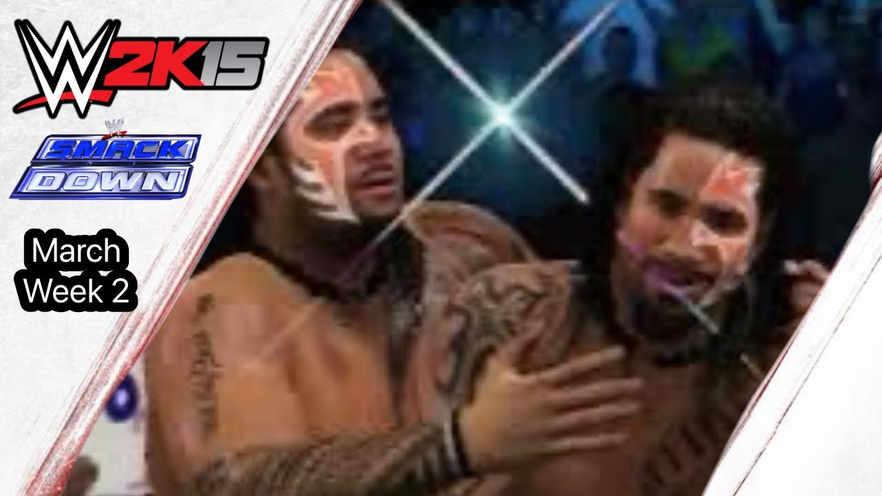 WWE 2K15 Friday Night Smackdown March Week 2 - YouTube
