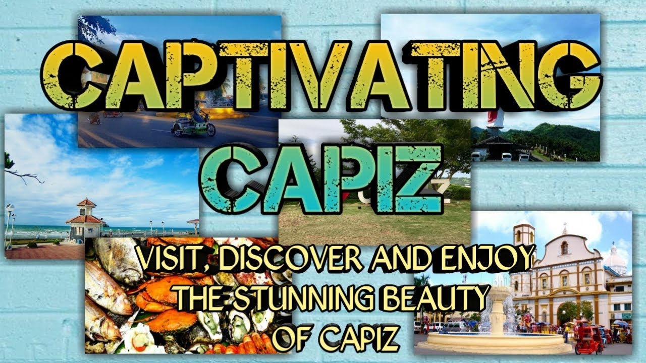 Welcome to Capiz I Tourism Commercial I Travel Vlog - YouTube