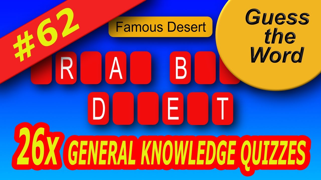 What About Your General Knowledge, 26x Guess The Word Quizzes, Brain ...
