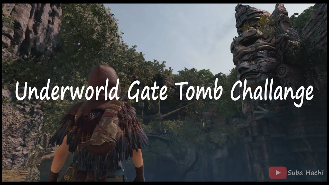 Shadow of The Tomb Raider Underwold Gate Tomb Challenge - YouTube