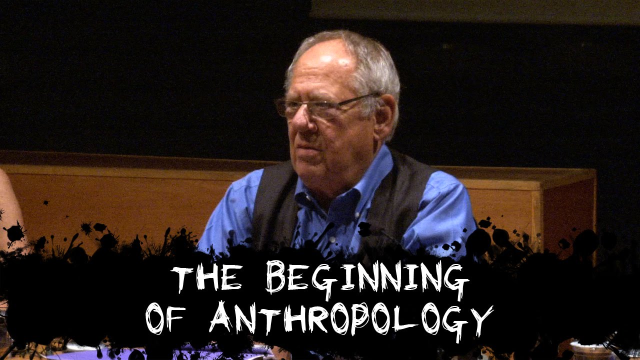THE BEGINNING OF ANTHROPOLOGY - YouTube