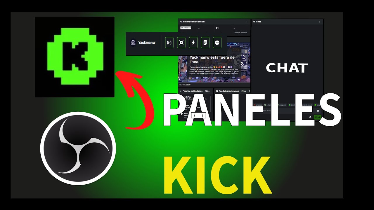 COMO PONER PANELES DE KIC EN OBS l GUIA BÁSICA l ( chat,editor de ...