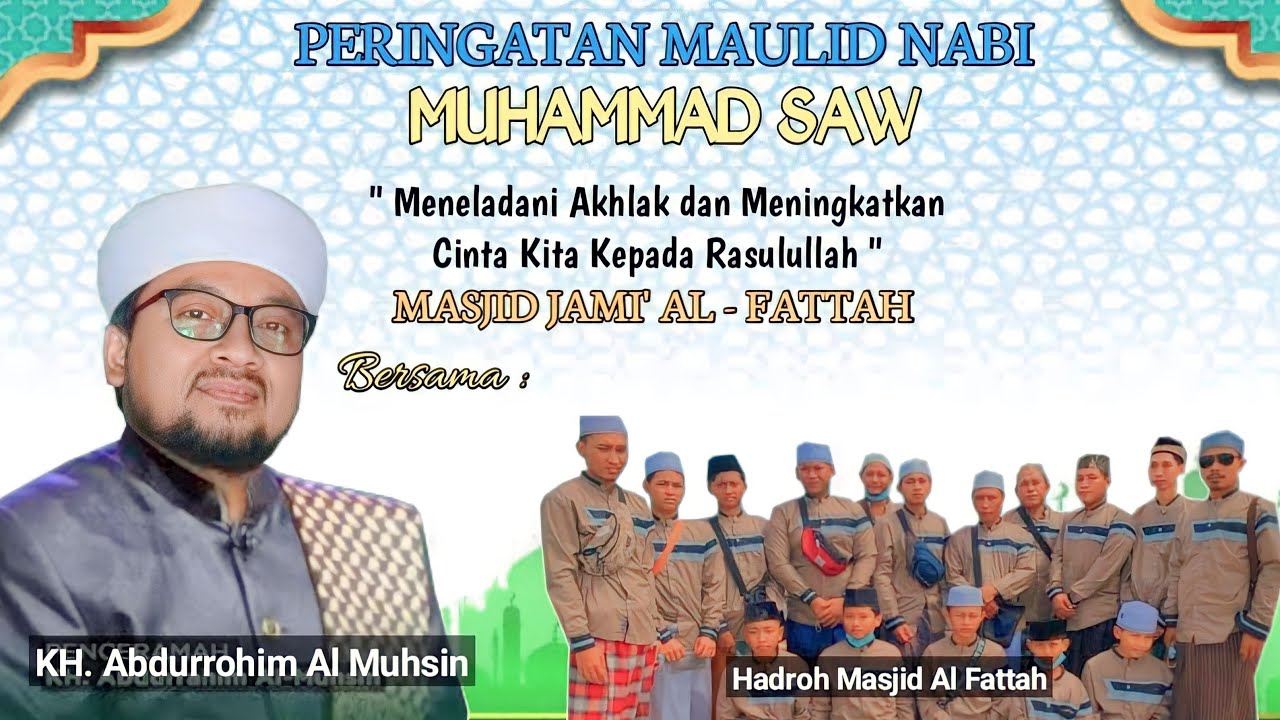 #LIVE KH ABDURROHIM AL - MUHSIN - PENGAJIAN MAULID NABI MUHAMMAD SAW 1445 H MASJID JAMI' AL ...