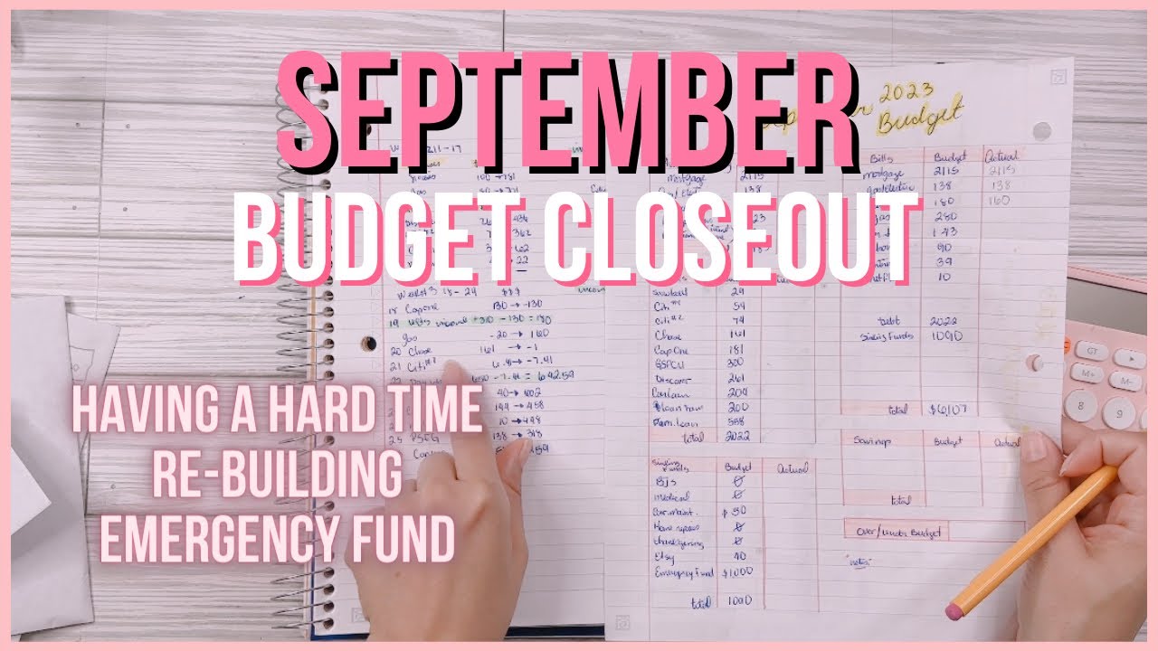Budget with me | September Monthly Budget Closeout | Emergency Fund ...
