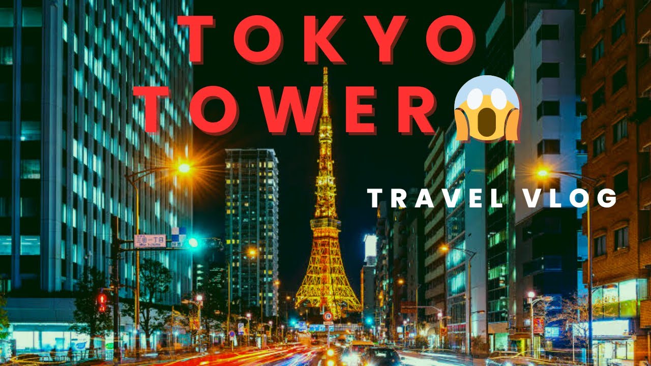 Tokyo Tower: A Majestic Landmark in the Heart of Japan! #youtubevideo # ...