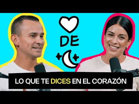 Lo que te DICES en el corazón - Juan Diego y Melissa Luna #podcast