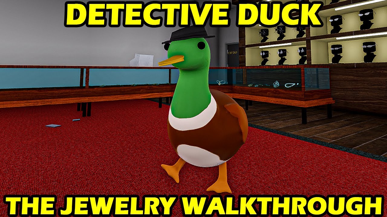 DETECTIVE DUCK 🦆 The Jewelry Walkthrough 💎 [Roblox] - YouTube