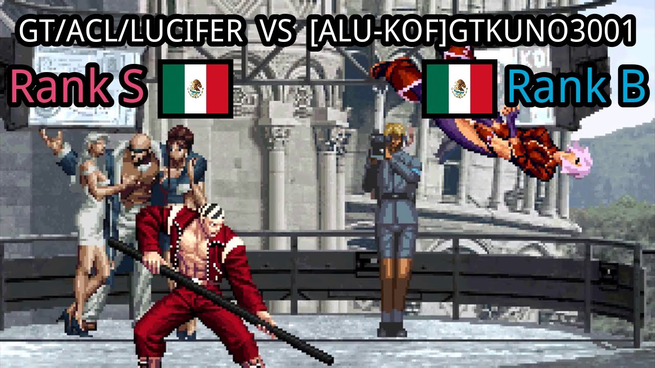 The King of Fighters 2002: GT/ACL/LUCIFER (MX, Rank S) vs [ALU-KOF ...