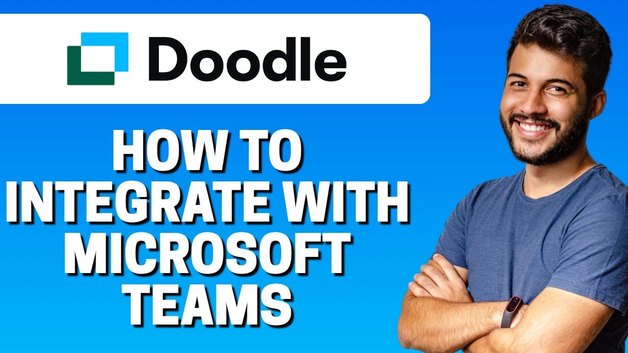 How to Integrate Doodle with Microsoft Teams 2022 - YouTube