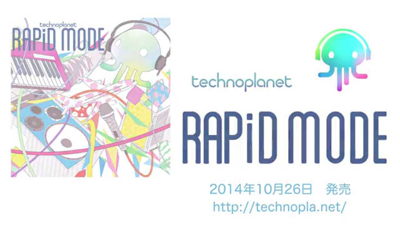 【RAPiD MODE】technoplanet 3rd album trailer - YouTube